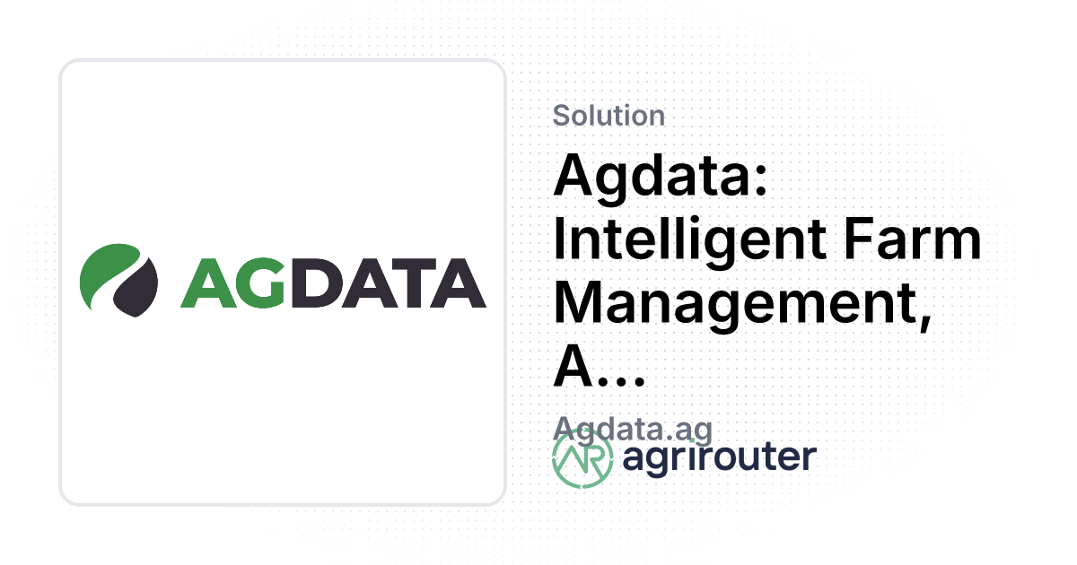 Agdata: Intelligent Farm Management, AI Telematics, and Precision ...