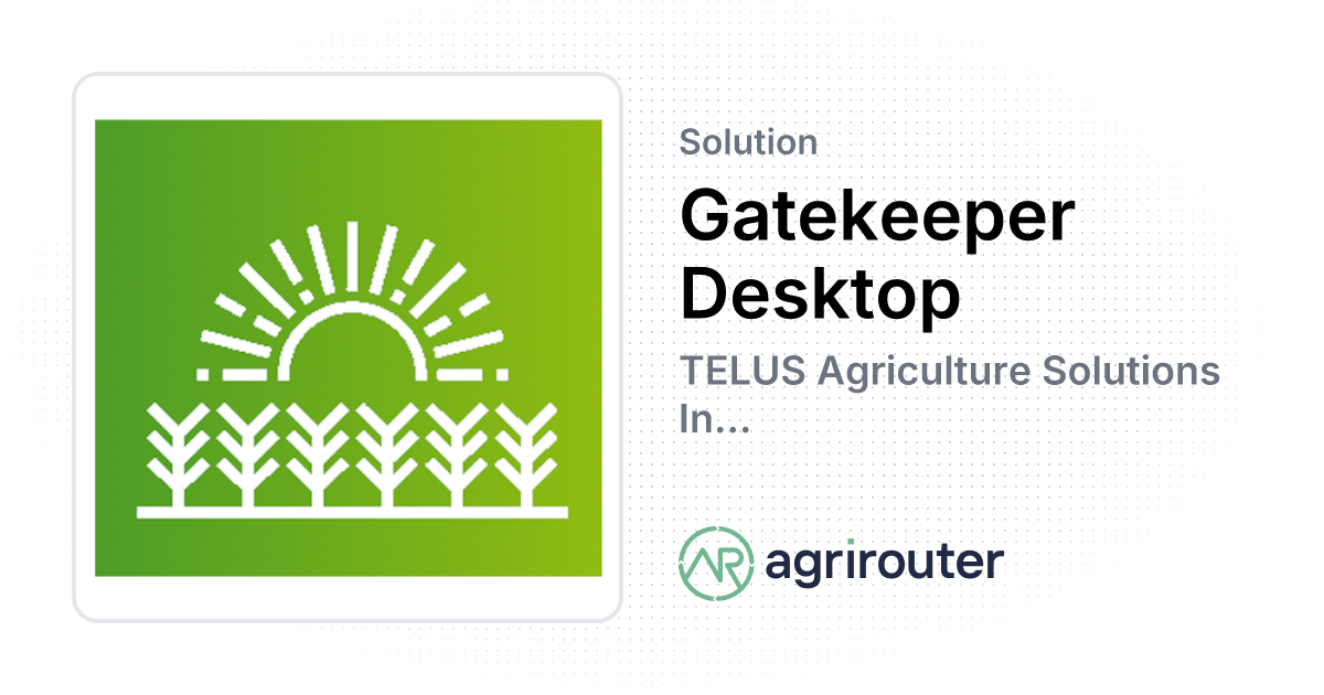 Gatekeeper Desktop — agrirouter Solution Finder