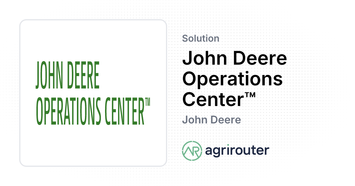 John Deere Operations Center™ — agrirouter Solution Finder
